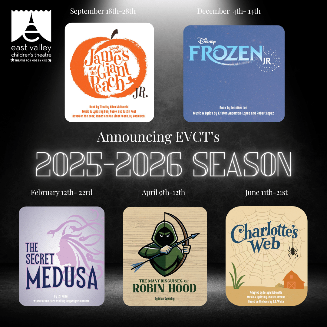 Season Tickets Sale Ends Sep 28 | East Valley Children's Theatre